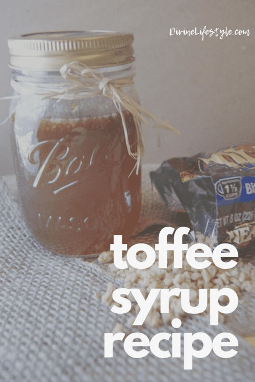 Easy Toffee Syrup Recipe Fall Entertaining Drinks Divine Lifestyle easy-toffee-syrup-recipe-fall-entertaining-drinks-divine-lifestyle
