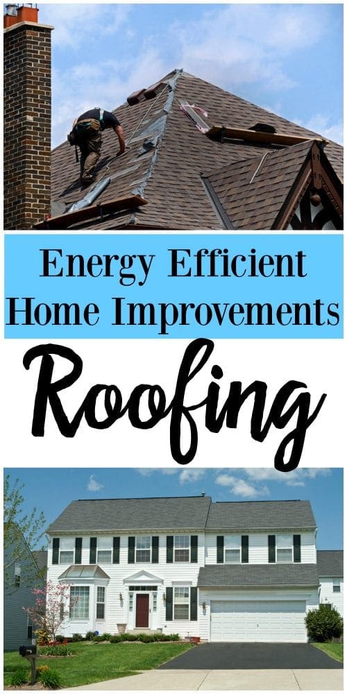 Energy Efficient Home Improvements for your Roof