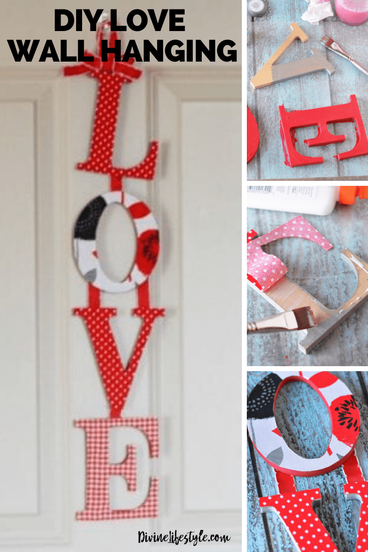 DIY LOVE Wall Hanging Valentine's Day Craft Divine Lifestyle