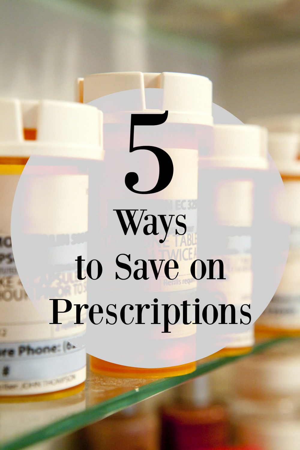 5 ways to save on prescriptions FREE ScriptSave WellRx Card and App