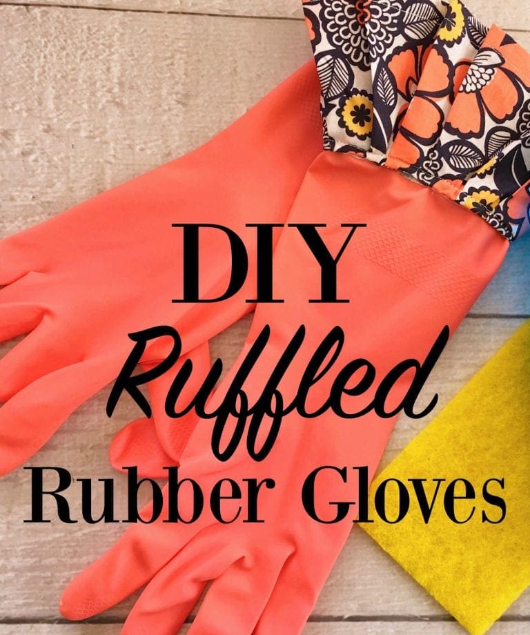 DIY Ruffled Rubber Gloves Spring Cleaning Craft Divine Lifestyle