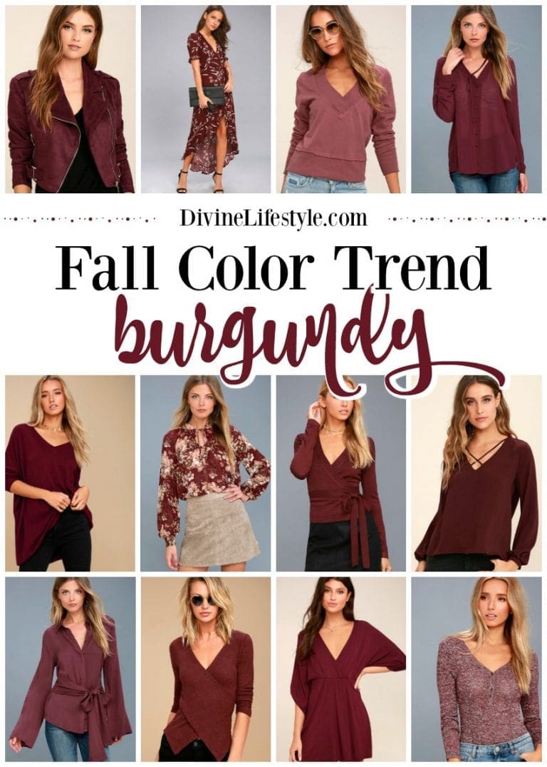 Fall Color Trend: Burgundy Womens Fashion Style