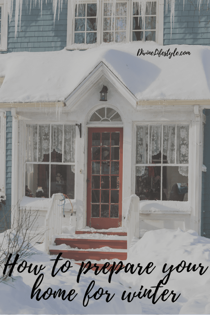 Preparing your Home for Winter Weather Tips and Tricks