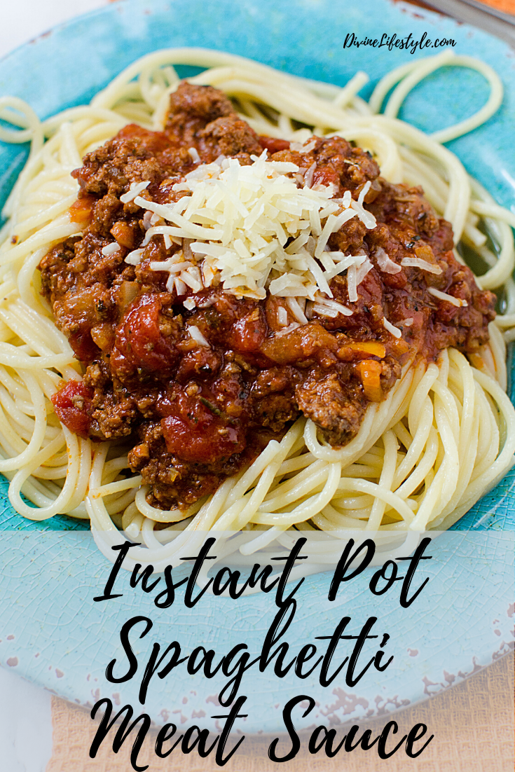 Instant Pot Spaghetti Meat Sauce Pasta Divine Lifestyle Instant Pot Spaghetti Meat Sauce Pasta Divine Lifestyle