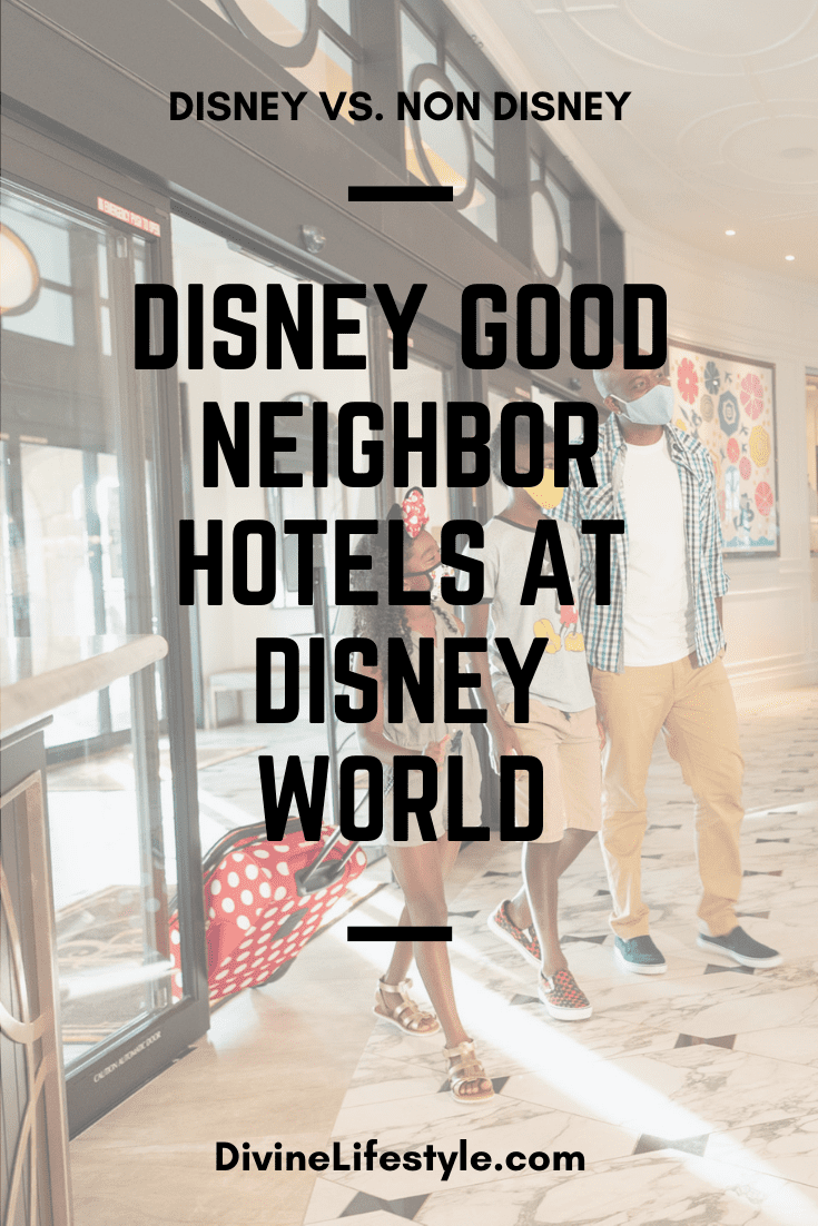 Disneyland Good Neighbor Hotels Guide for an Unforgettable Stay
