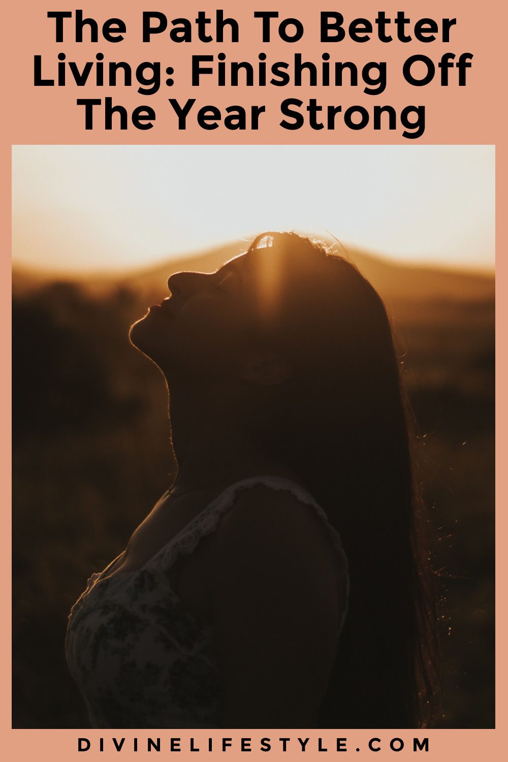 How to Live a Better Life