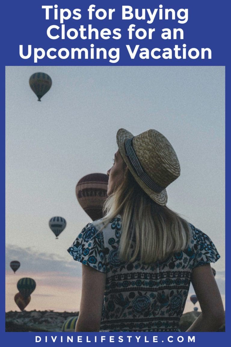 Tips for Buying Clothes for an Upcoming Vacation Travel Style