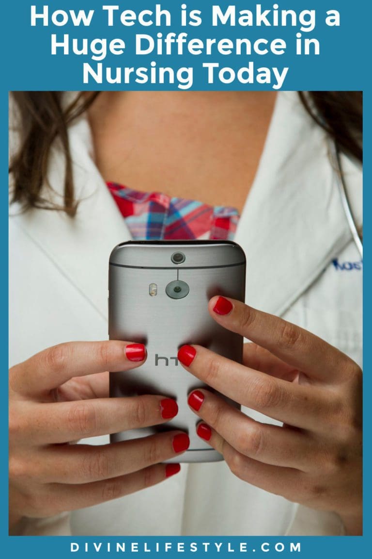 How Tech is Making a Huge Difference in Nursing Today